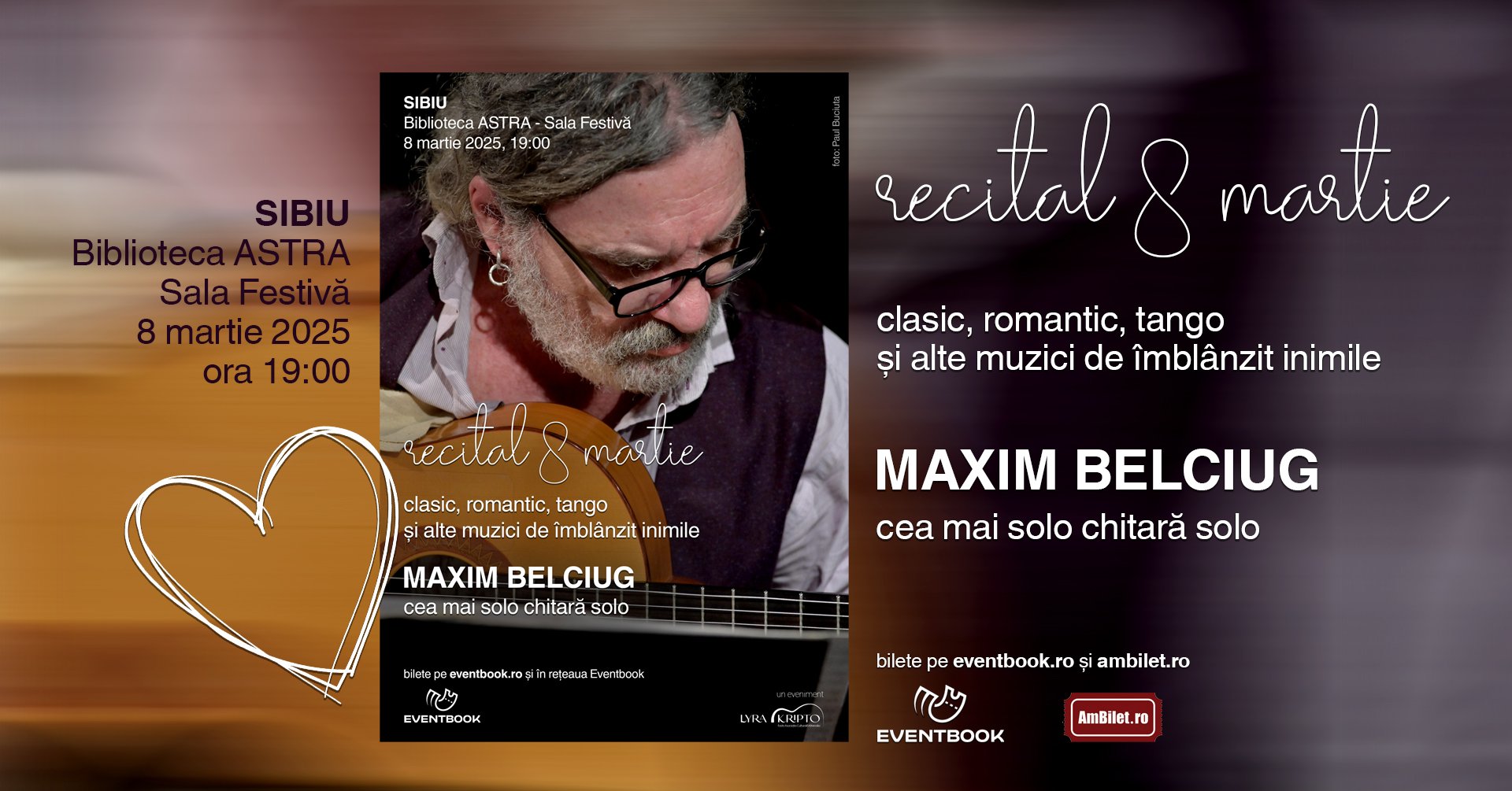 8 Martie Sibiu: Maxim Belciug, Regal de Chitară Solo