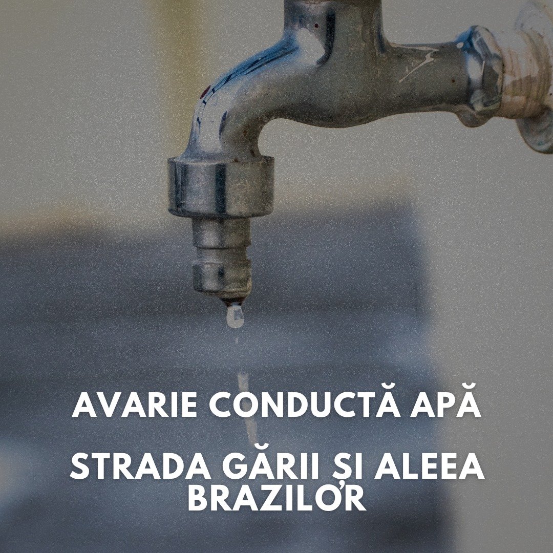 Alertă: Avarie apă Șura Mică! Fără apă pe Str. Gării azi
